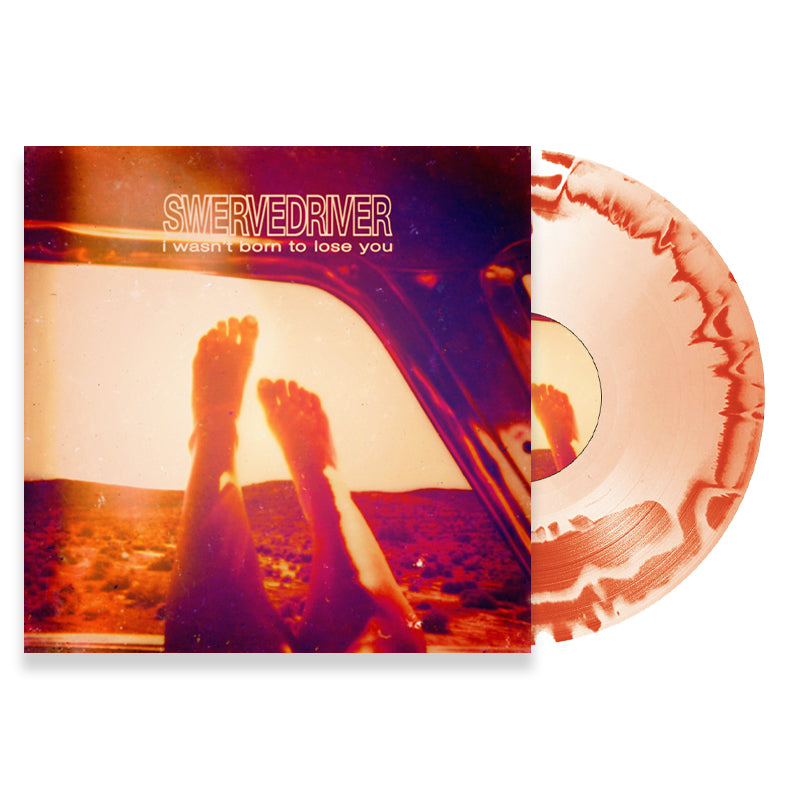 Swervedriver - I Wasn't Born to Lose You LP - RARE SAND/BLOOD MARBLE V ...
